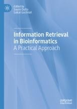 Information Retrieval in Bioinformatics: A Practical Approach | SpringerLink