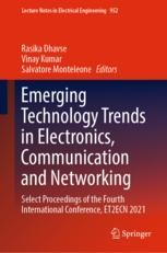 Emerging Technology Trends in Electronics, Communication and Networking: Select Proceedings of ...