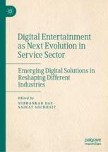 Digital Entertainment as Next Evolution in Service Sector: Emerging ...