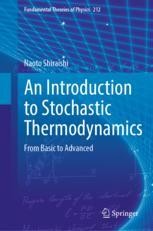 An Introduction to Stochastic Thermodynamics: From Basic to Advanced ...