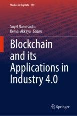 Blockchain and its Applications in Industry 4.0 | SpringerLink