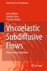 Viscoelastic Subdiffusive Flows: Theory and Computation | SpringerLink