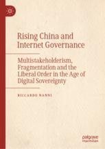 Rising China and Internet Governance: Multistakeholderism ...
