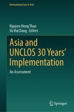 Asia and UNCLOS 30 Years’ Implementation: An Assessment | SpringerLink