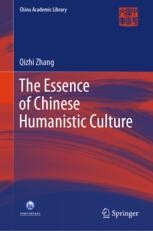 The Essence of Chinese Humanistic Culture | SpringerLink