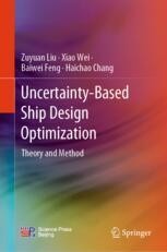 Uncertainty-Based Ship Design Optimization: Theory and Method ...