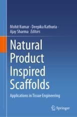 Natural Product Inspired Scaffolds: Applications in Tissue Engineering | Springer Nature Link ...