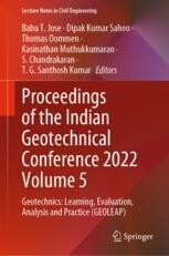 Proceedings of the Indian Geotechnical Conference 2022 Volume 5: Geotechnics: Learning ...