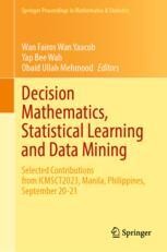 Decision Mathematics, Statistical Learning and Data Mining: Selected Contributions from ...