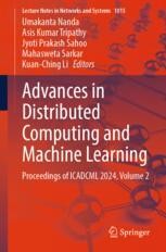 Advances in Distributed Computing and Machine Learning: Proceedings of ...