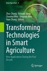 Transforming Technologies in Smart Agriculture: New Applications During ...