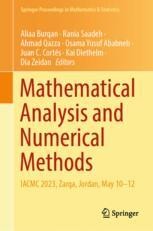 Mathematical Analysis and Numerical Methods: IACMC 2023, Zarqa, Jordan ...