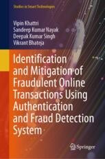 Identification and Mitigation of Fraudulent Online Transactions Using ...
