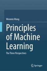 Principles of Machine Learning: The Three Perspectives | SpringerLink