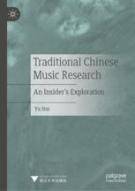 Traditional Chinese Music Research: An Insider's Exploration | Springer ...