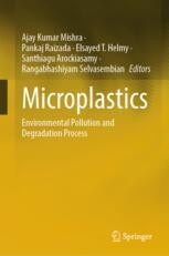 Microplastics: Environmental Pollution and Degradation Process ...