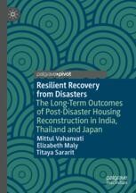 Resilient Recovery from Disasters: The Long-Term Outcomes of Post ...