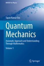 Quantum Mechanics: Axiomatic Approach and Understanding Through Mathematics | Springer Nature ...