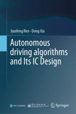 Autonomous driving algorithms and Its IC Design | SpringerLink