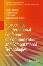 Proceedings of International Conference on Communication and Computational Technologies: ICCCT ...