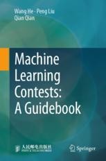 Machine Learning Contests: A Guidebook | SpringerLink