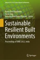 Sustainable Resilient Built Environments: Proceedings of SRBE 2022 ...