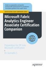 Microsoft Fabric Analytics Engineer Associate Certification Companion ...
