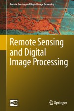 Remote Sensing and Digital Image Processing | springerprofessional.de