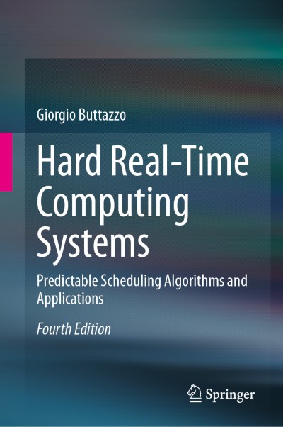 Hard Real-Time Computing Systems | springerprofessional.de