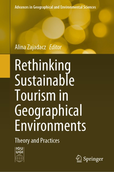 Rethinking Sustainable Tourism in Geographical Environments ...