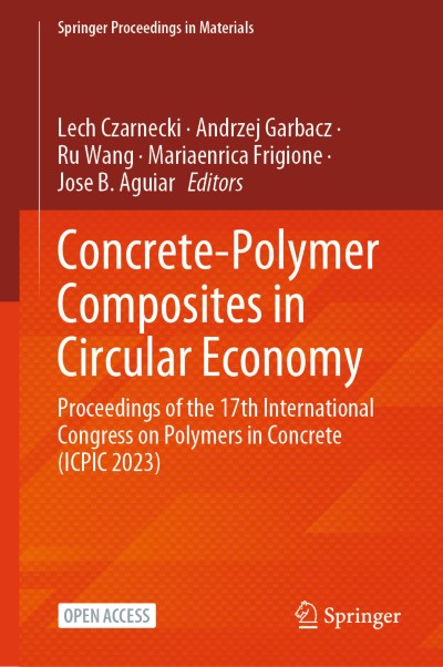 Concrete-Polymer Composites in Circular Economy | springerprofessional.de