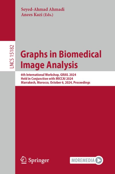 Graphs in Biomedical Image Analysis | springerprofessional.de
