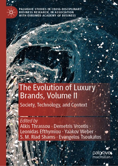 The Evolution of Luxury Brands, Volume II | springerprofessional.de