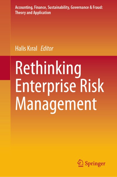 Rethinking Enterprise Risk Management | springerprofessional.de