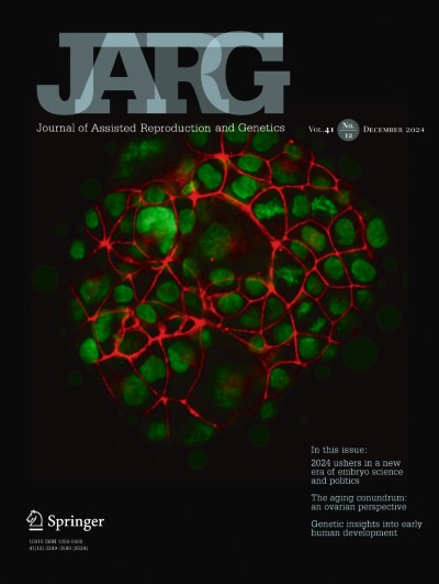 Journal of Assisted Reproduction and Genetics 12/2024 ...