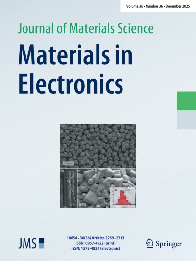 Journal of Materials Science: Materials in Electronics 36/2025 ...