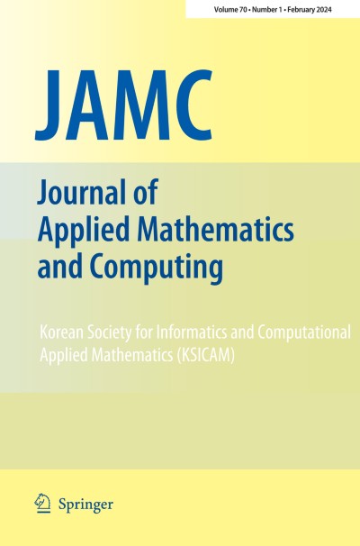 Journal Of Applied Mathematics And Computing 62024 Springerprofessionalde 