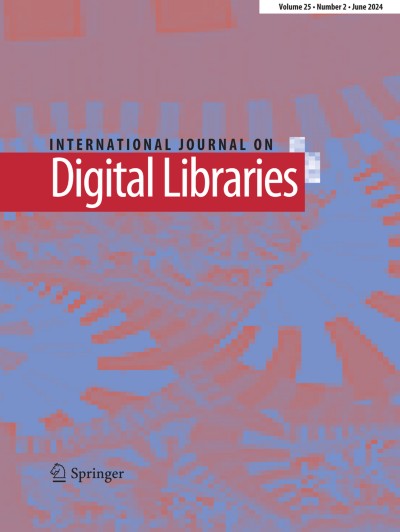 International Journal on Digital Libraries 4/2024 | springerprofessional.de