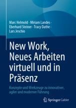 New Work, Neues Arbeiten virtuell und in Präsenz | springerprofessional.de