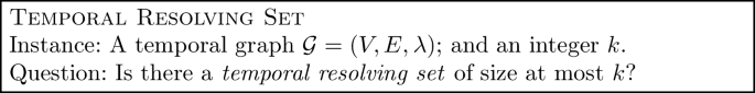 Resolving Sets in Temporal Graphs | SpringerLink