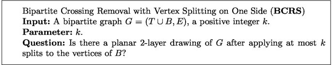 Parameterized Algorithms for Planar 2-Layer Drawing by Vertex Splitting on a Given Subset ...