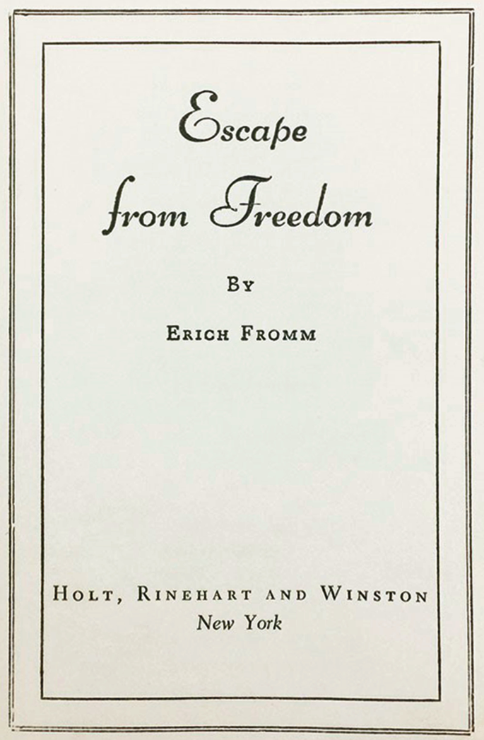 Escape from Freedom (1941) | SpringerLink