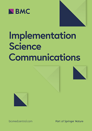 Home implementationsciencecomms.biomedcentral.com | Implementation Science Communications