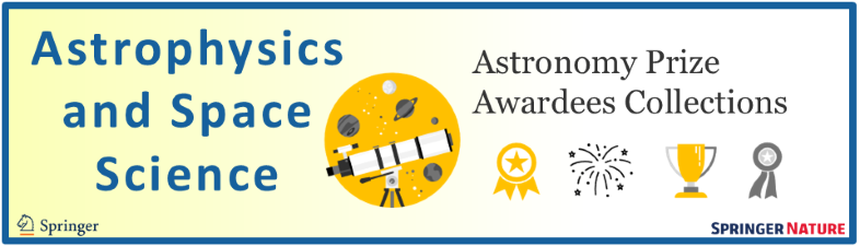 Astronomy Prize Awardees Collections | Astrophysics and Space Science ...