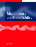 Microfluidics - Recent articles and discoveries | Springer Nature Link