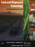 Food Engineering - Recent articles and discoveries | Springer Nature Link