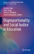 Theoretical Perspectives Guiding the Study of Disproportionality in ...