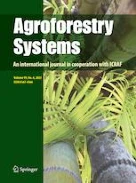 Volume 99, Issue 6 | Agroforestry Systems