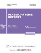 Volume 51, Issue 6 | Plasma Physics Reports