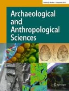 Volume 18, Issue 2 | Archaeological and Anthropological Sciences ...